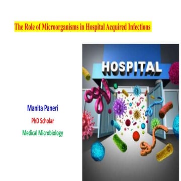 The Role of Microorganism in Hospital Acquired Infection.pptx