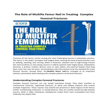 The Role of Multifix Femur Nail in Treating Complex Femoral Fractures | PDF