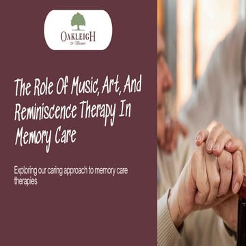 The Role Of Music, Art, And Reminiscence Therapy In Memory Care.pdf
