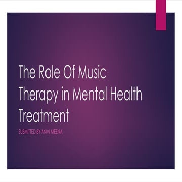 The Role Of Music Therapy in Mental Health.pptx