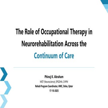 The Role of Occupational Therapists Across the Rehabilitation Continuum ...