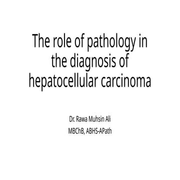 The role of pathology in the diagnosis of hepatocellular carcinoma ...
