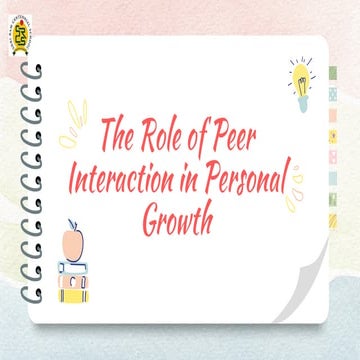 The Role of Peer Interaction in Personal Growth.pdf