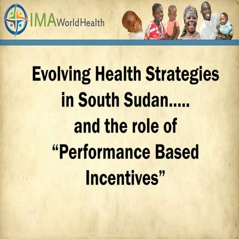 The role of performance based incentives by Dr Bill Clemmer, IMA World ...