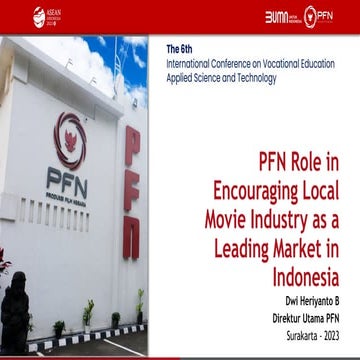 The role of Perum PFN in encouraging local movie industry as a leading market in Indonesia (PPT).pdf