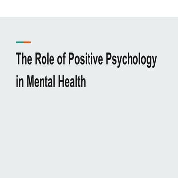 The Role of Positive Psychology in Mental Health. | PDF