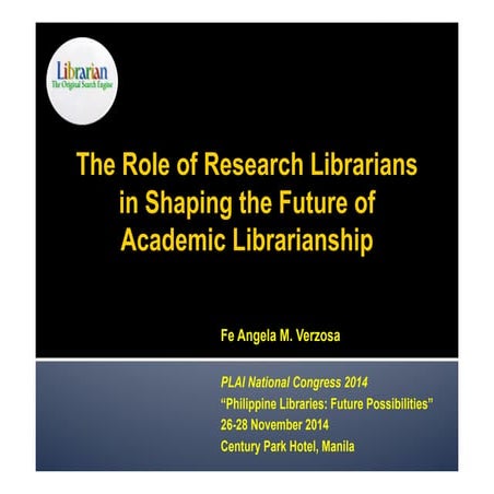 The role of research librarians in shaping the future of academic ...