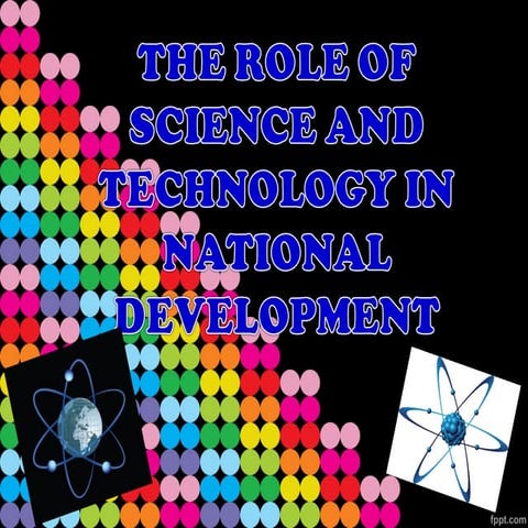 SCIENCE AND TECHNOLOGY IN DEVELOPMENT