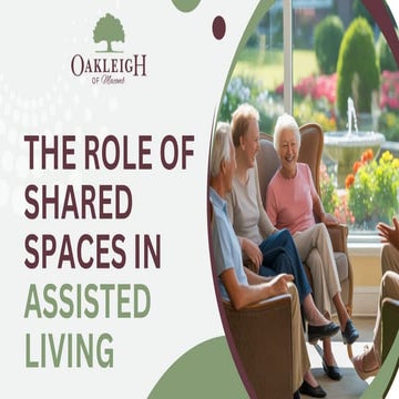 The Role of Shared Spaces in Assisted Living.pdf
