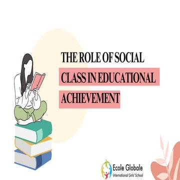 the role of social class in educational achievement.pdf