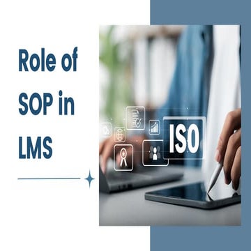 The Role of SOP in LMS- Elevating Business Performance | PPT