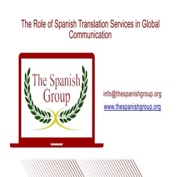 The Role of Spanish Translation Services in Global Communication | PPT