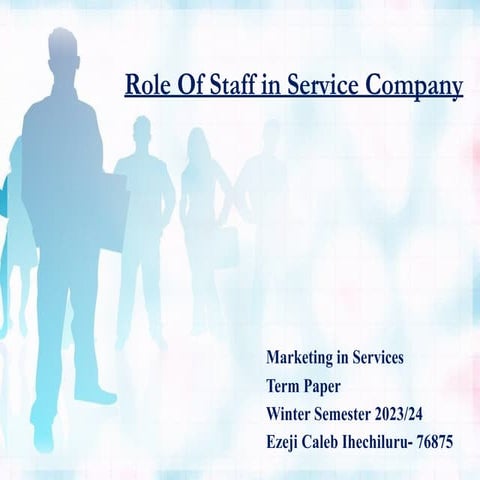 THE ROLE OF STAFF IN SERVICE COMPANY-1.pptx