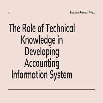 The_Role_of_Technical_Knowledge_in_Developing_Accounting_Information.pptx