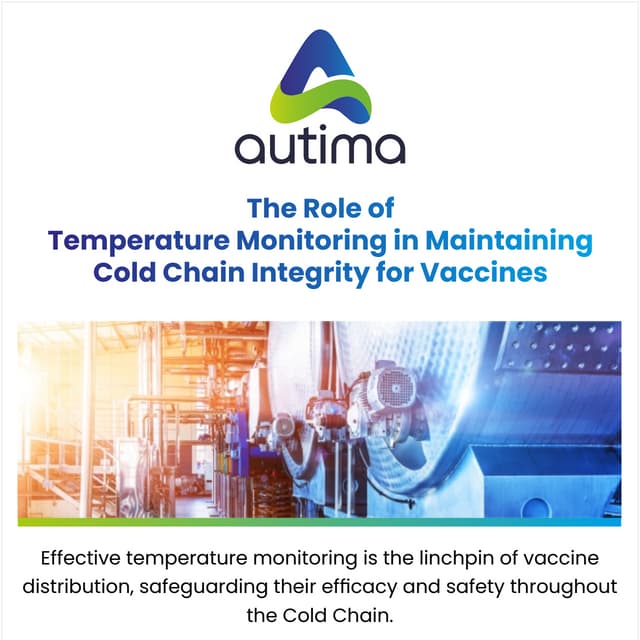 The Role of Temperature Monitoring in Maintaining Cold Chain Integrity ...