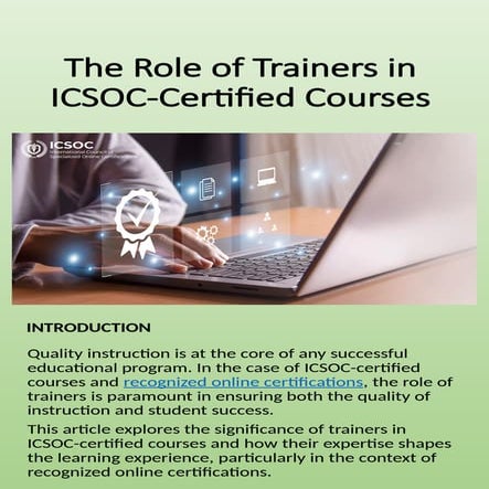 The Role of Trainers in ICSOC-Certified Courses.pptx