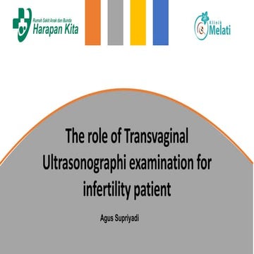 The role of usg tv examination for infertility patient | PPT
