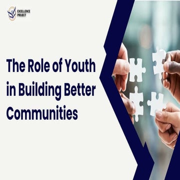 The Role of Youth in Building Better Communities | PDF