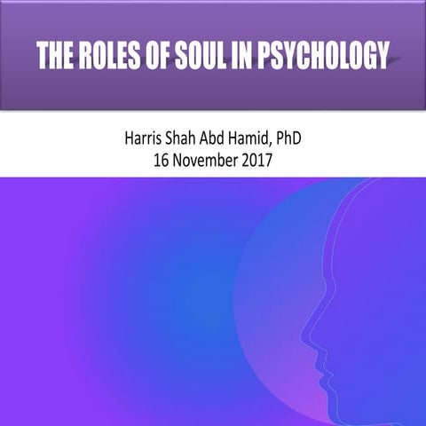 The roles of soul in psychology | PPTX