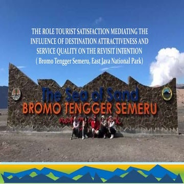 THE ROLE TOURIST SATISFACTION ON THE REVISIT INTENTION.pptx