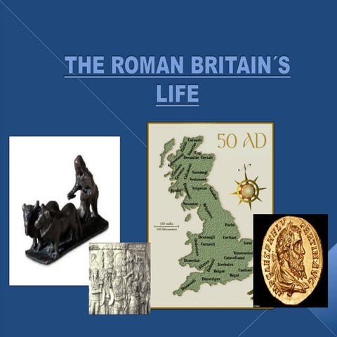 The roman britain's life | PPT