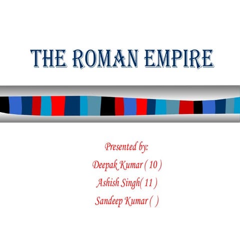 The Roman Empire | PPT