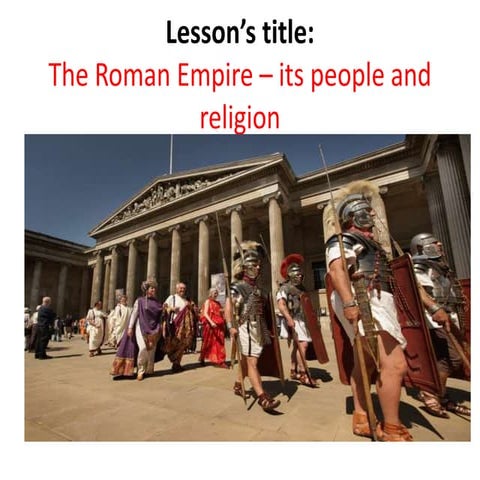 The roman empire lesson 4 | PPTX