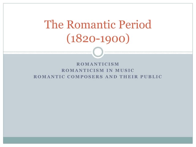 Romantic Period | PPT