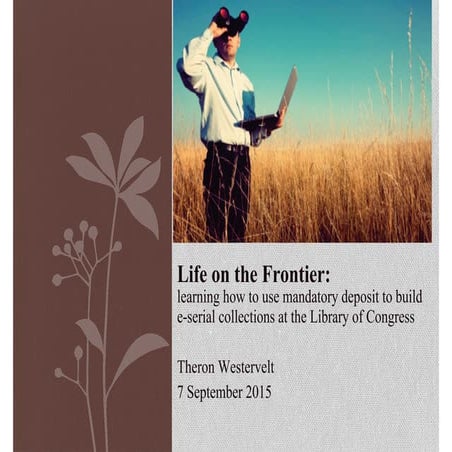 Life on the Frontier: learning how to use mandatory deposit to build e ...