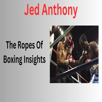 The Ropes Of Boxing Insights | PDF