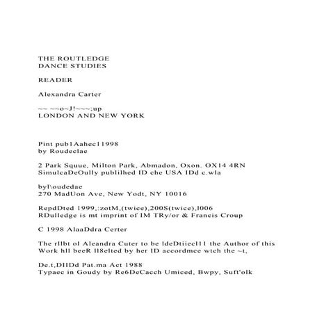 THE ROUTLEDGE DANCE STUDIES READER Alexandra Carter .docx