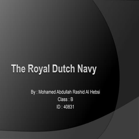 The royal dutch navy | PPTX