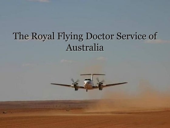 The royal flying doctor service of australia final2 (1) | PPT
