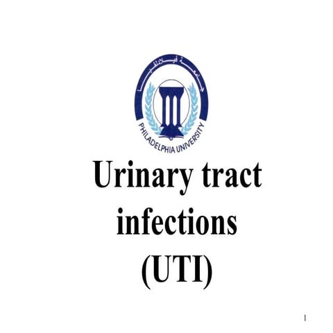 Urinary Tract Infection (UTI) | PPT