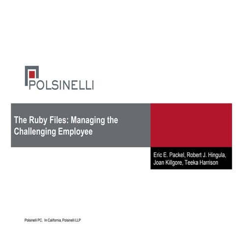 The Ruby Files: Managing the Challenging Employee | PPT