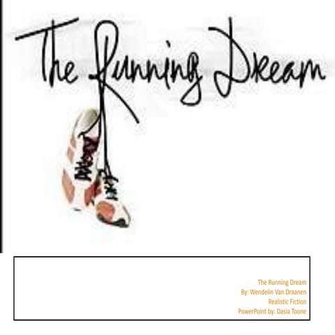 The running dream presentation | PPT