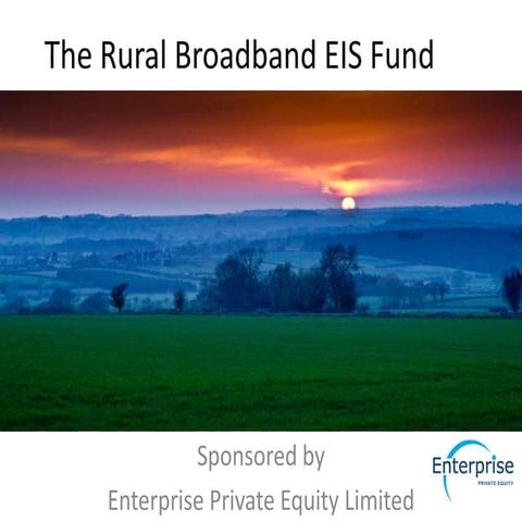 The Rural Broadband EIS Fund 121108 | PPT