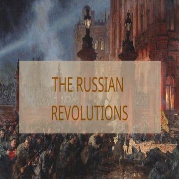 THE RUSSIAN REVOLUTIONS (PPT para 4º de la ESO) | PPT