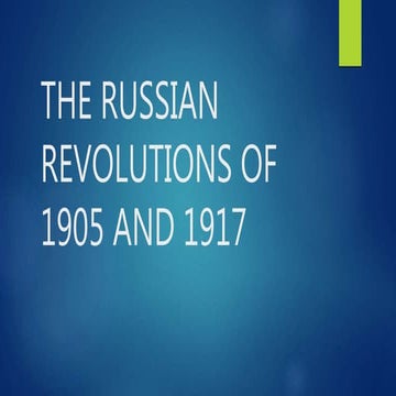The russian revolutions of 1905 and 1917 | PPTX