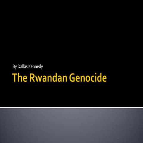 The rwandan genocide | PPTX