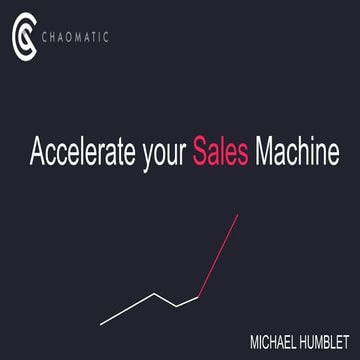 Accelerate your Sales Machine | PPTX