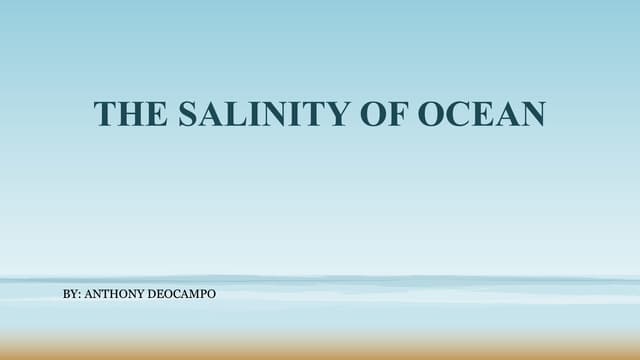Salinity | PPT | Chemistry | Science
