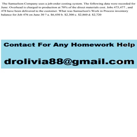 The Samuelson Company uses a job-order costing system. The following .pdf