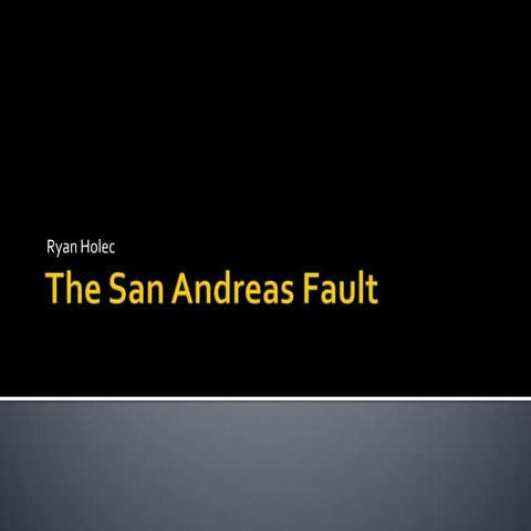 The san andreas fault | PPTX