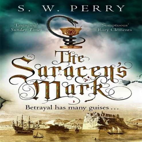 The Saracen's Mark - S. W. PERRY.pdf