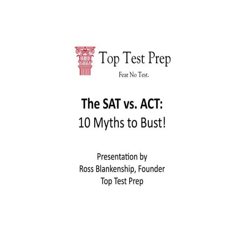 The Differences between SAT and ACT Exam | TopTestPrep.com ...