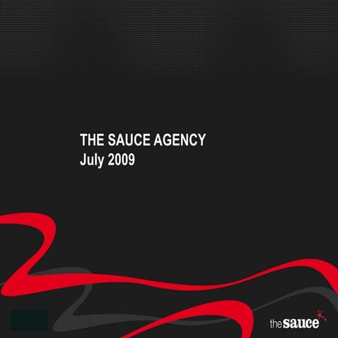 The Sauce Agency Creds July09 | PPT