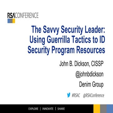The Savvy Security Leader: Using Guerrilla Tactics to ID Security ...