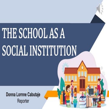 The School as a Social Institution click.pptx