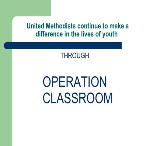 The schools and operation classroom | PPT